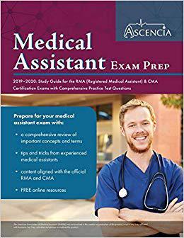 【预售】Medical Assistant Exam Prep 2019-2020: Study Guide for the RMA (Registered Medical Assistant) & CMA Certif...