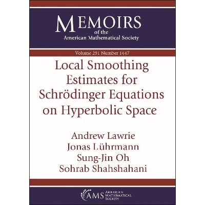 Local Smoothing Estimates for Schrodinger Equations on Hyperbolic Space 双曲空间中薛定谔方程的局部光滑估计 978147046697