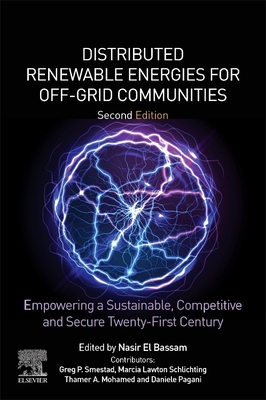 【预订】Distributed Renewable Energies for Off-Grid Communities: Empowering a Sustainable, Competitive, and Secure...