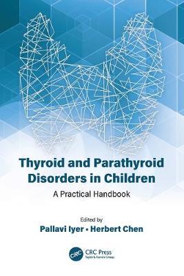 【预订】Thyroid and Parathyroid Disorders in Children