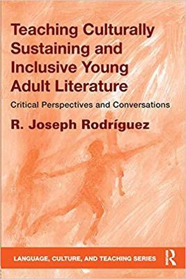 【预售】Teaching Culturally Sustaining and Inclusive Young Adult Literature