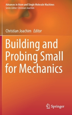 【预订】Building and Probing Small for Mechanics