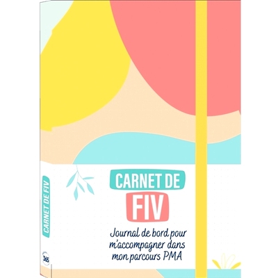预订 Carnet de FIV : journal de bord pour m’accompagner dans mon parcours PMA IVF 日记：在我的 PMA 旅程中支持我的日志: