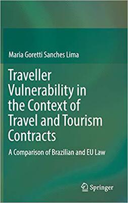 【预售】Traveller Vulnerability in the Context of Travel and Tourism Contracts