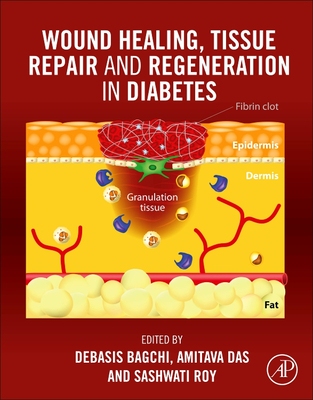 【预订】Wound Healing, Tissue Repair, and Regeneration in Diabetes