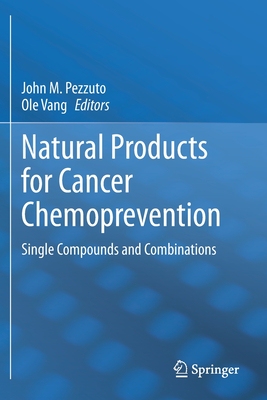 【预订】Natural Products for Cancer Chemoprevention