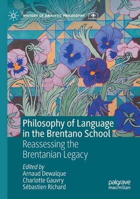 【预订】Philosophy of Language in the Brentano School 9783030522131
