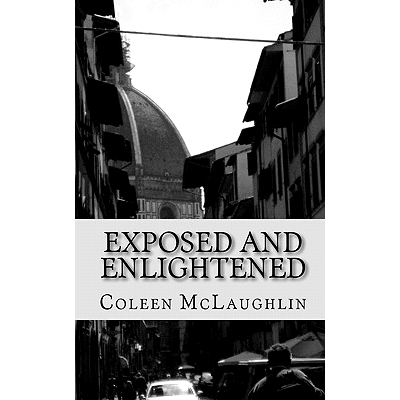 预订 Exposed And Enlightened: An Altered Mind From an Italian Experience: 9781453661291