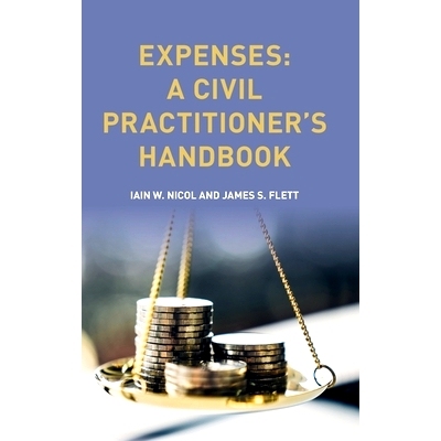 预订 Expenses: A Civil Practitioner’s Handbook 费用：民事执业者手册: 9781474483650