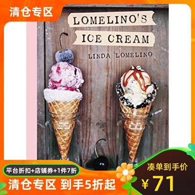 现货 【】Lomelino's Ice Cream: 79 Ice Creams, Sorbets, ...
