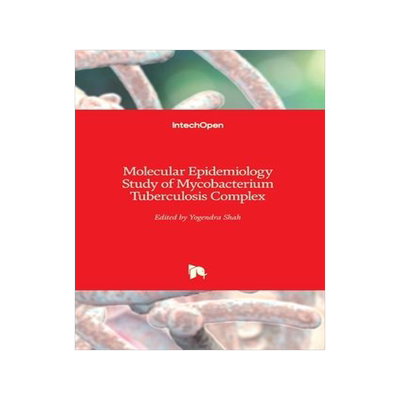 [预订]Molecular Epidemiology Study of Mycobacterium Tuberculosis Complex 9781839680991