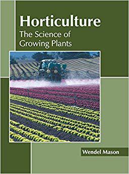 【预售】Horticulture: The Science of Growing Plants