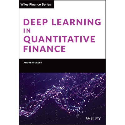 预订 Deep Learning in Quantitative Finance 量化金融中的深度学习: 9781119685241