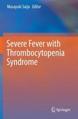【预订】Severe Fever with Thrombocytopenia Syndrome