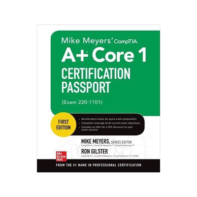 [预订]Mike Meyers’ Comptia A+ Core 1 Certification Passport (Exam 220-1101) 9781264605651