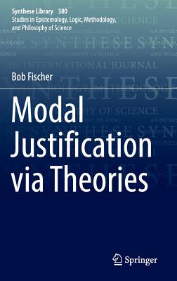【预订】Modal Justification via Theories