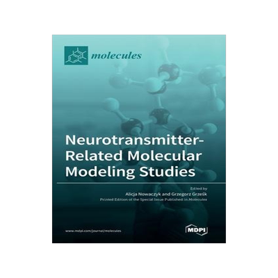 [预订]Neurotransmitter: Related Molecular Modeling Studies 9783036542775