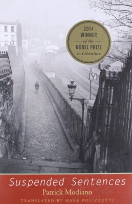 英文原版 缓刑 帕特里克·莫迪亚诺 Patrick Modiano 诺贝尔文学奖 Suspended Sentences