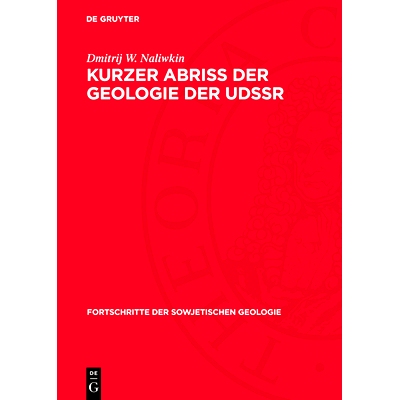 预订 Kurzer Abriss der Geologie der UdSSR: 9783112772942