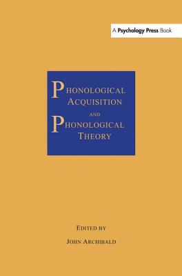 【预订】Phonological Acquisition and Phonological Theory