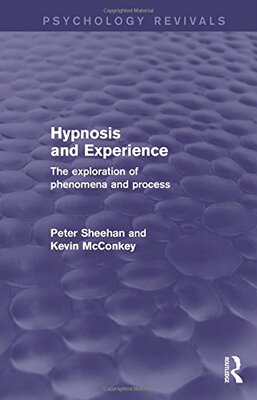 【预订】Hypnosis and Experience (Psychology Revivals)
