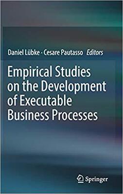 【预售】Empirical Studies on the Development of Executable Business Processes