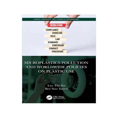 预订 Microplastics Pollution and Worldwide Policies on Plastic Use