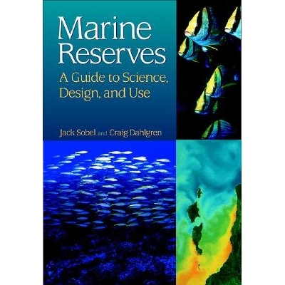 预订 Marine Reserves: A Guide to Science, Design, and Use: 9781559638418