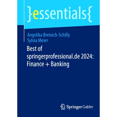 预订 Best of Springerprofessional.de 2024: Finance + Banking: 9783658463151