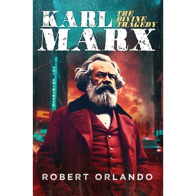 预订 Karl Marx: The Divine Tragedy 9781505135145