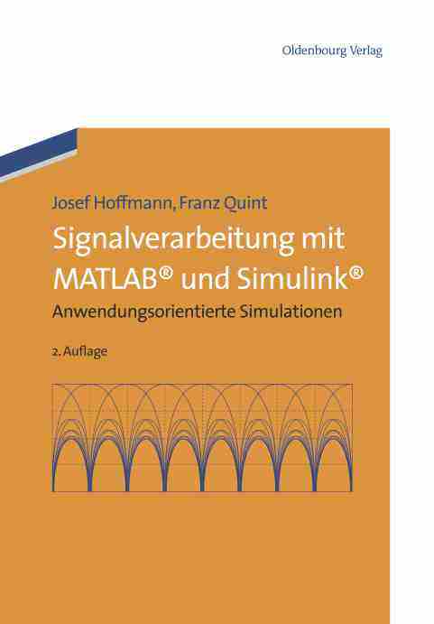 【预订】Signalverarbeitung mit MATLAB und Simulink 9783486708875_虎窝淘