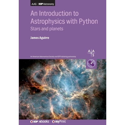 预订 An Introduction to Astrophysics with Python: Stars and planets 9780750354684