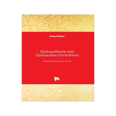 [预订]Quinazolinone and Quinazoline Derivatives 9781838801397