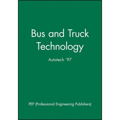 预订 Bus And Truck Technology (Autotech ’97) 巴士与卡车技术 1997: 9781860581182