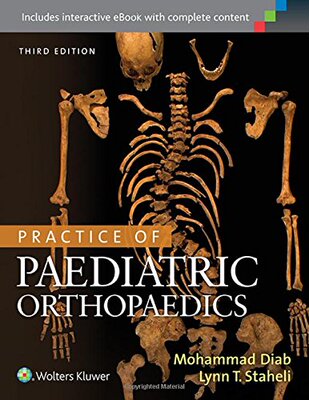 【预订】Practice of Paediatric Orthopaedics