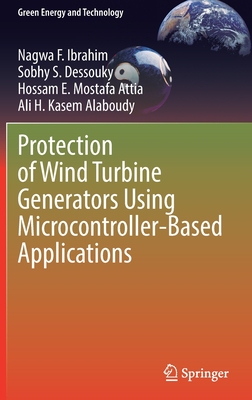 【预订】Protection of Wind Turbine Generators Using Microcontroller-Based Applications 9783030926274