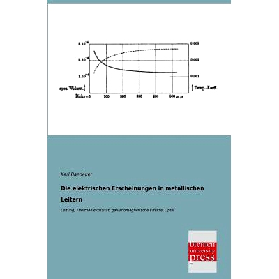 预订 Die Elektrischen Erscheinungen in Metallischen Leitern: 9783955622077