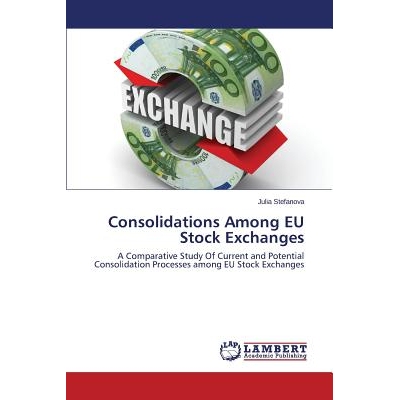 预订 Consolidations Among Eu Stock Exchanges: 9783659590658