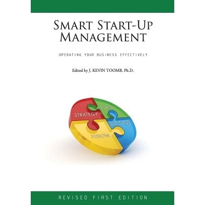 预订 Smart Start-Up Management: Operating Your Business Effectively 智能启动管理：有效地运营您的业务: 9781631893414