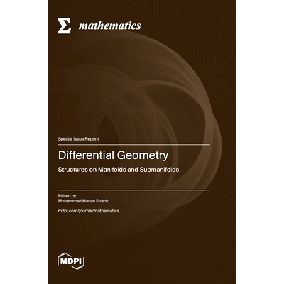 预订 Differential Geometry: Structures on Manifolds and Submanifolds: 9783725821891