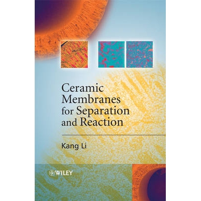 预订 Ceramic Membranes For Separation And Reaction 陶瓷膜分离与反应: 9780470014400