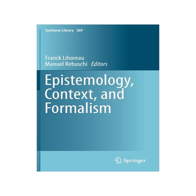 预订 Epistemology, Context, and Formalism