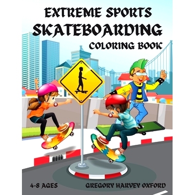 预订 Extreme Sports Skateboarding coloring book: Perfect gift for boys and girls 4-8 ages(US Edition).Those from kinderg