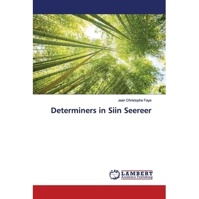 预订 Determiners in Siin Seereer 西文Seereer中的限定词: 9786200117373