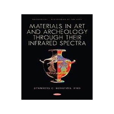 [预订]Materials in Art and Archaeology through Their Infrared Spectra 9781685073053