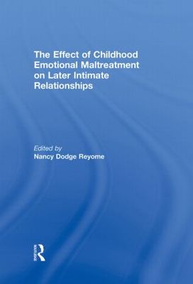 【预订】The Effect of Childhood Emotional Maltreatment on Later Intimate Relationships