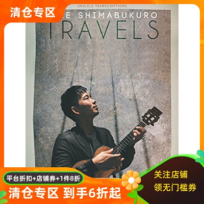 英文原版 杰克·岛袋 尤克里里乐谱 Jake Shimabukuro - Travels