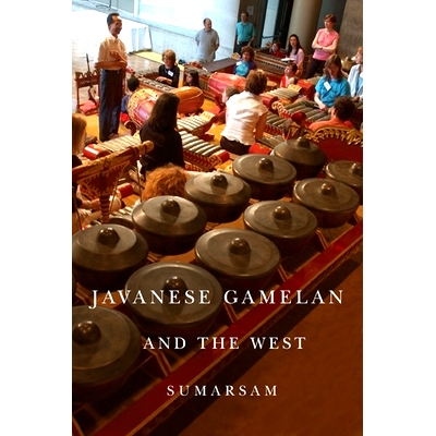 预订 Javanese Gamelan and the West 佳瓦·甘美朗与西方（丛书）: 9781580464451