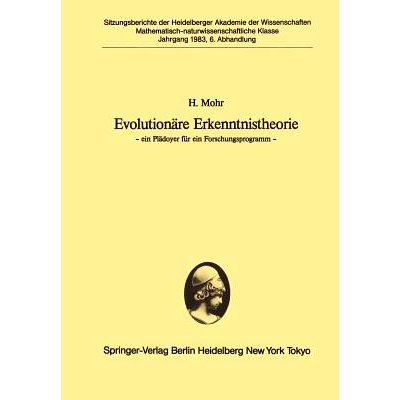 预订 Evolutionäre Erkenntnistheorie: — ein Plädoyer für ein Forschungsprogramm —: 9783540131205