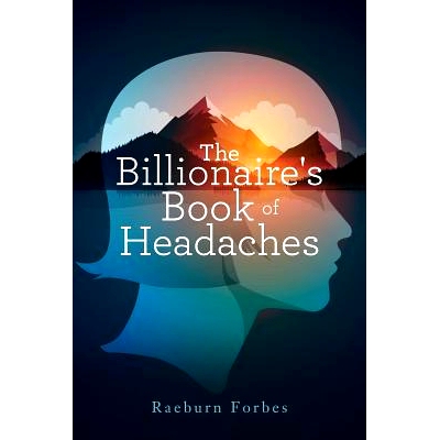 预订 The Billionaire’s Book of Headaches: 9781910059036